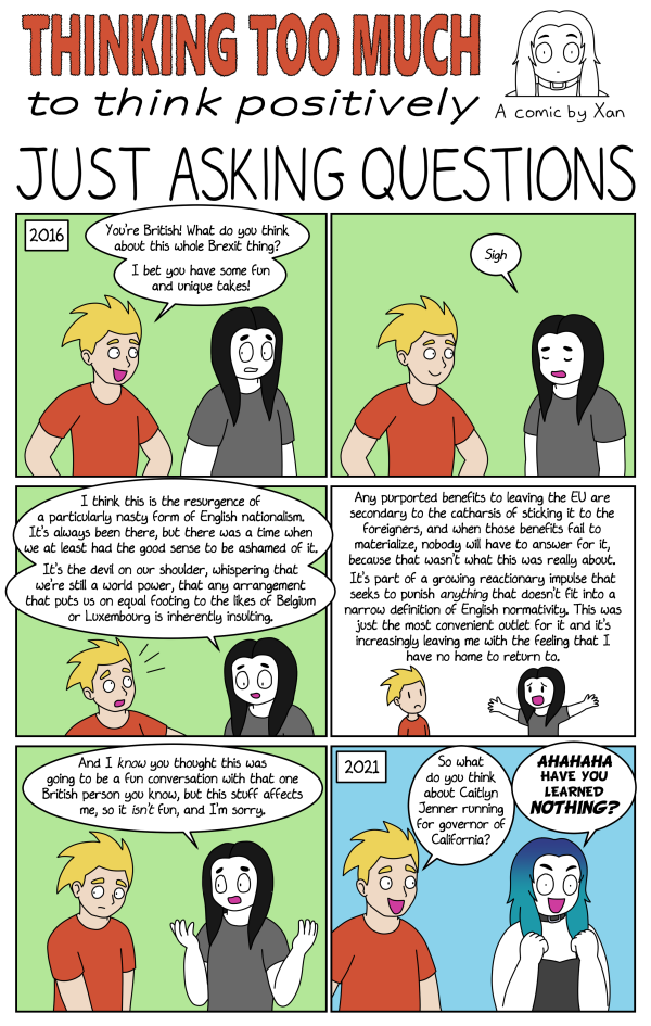 Just Asking Questions | Comics by Xan